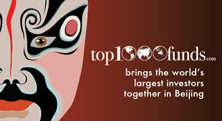Top1000funds.com brings the world’s biggest investors together in Beijing